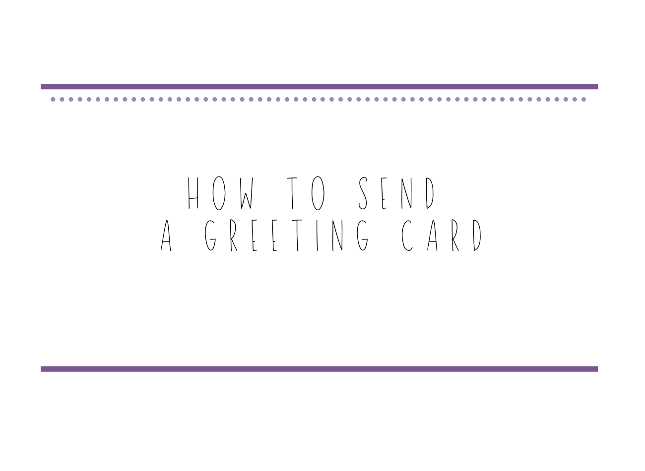 How to send a greeting card .... - Zinnia Sky Studio